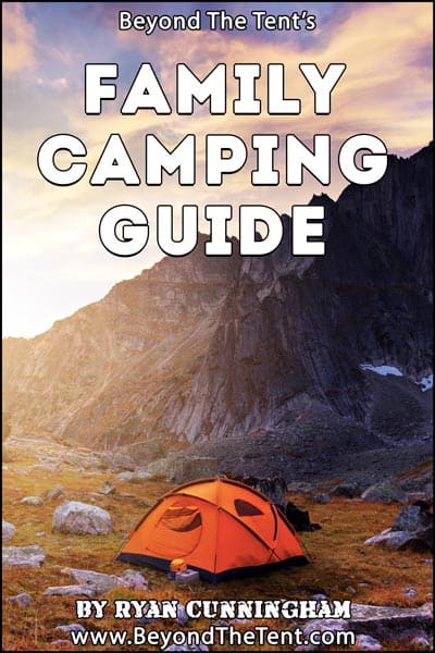 Family and Car Camping Checklist - Beyond The Tent