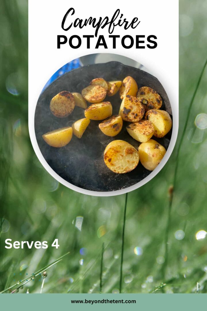 How to Make Campfire Potatoes - Beyond The Tent